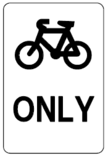 Bike Sign Bicycle Only